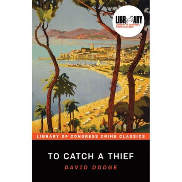 David Dodge | Other | To Catch A Thief David Dodge | Poshmark
